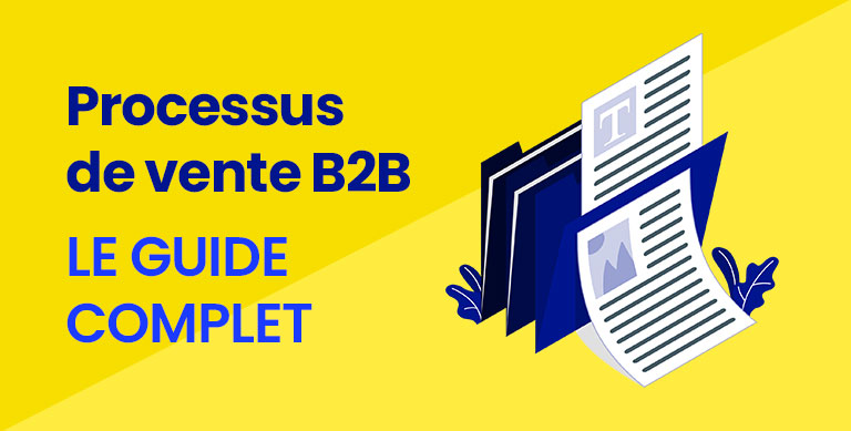 Processus commercial, 4 clés importantes : Définition & Exemples - MYM